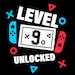 Level 9 Unlocked Svg, 9th Birthday Boy Girl Kids, Nine Years Old Gamer ...