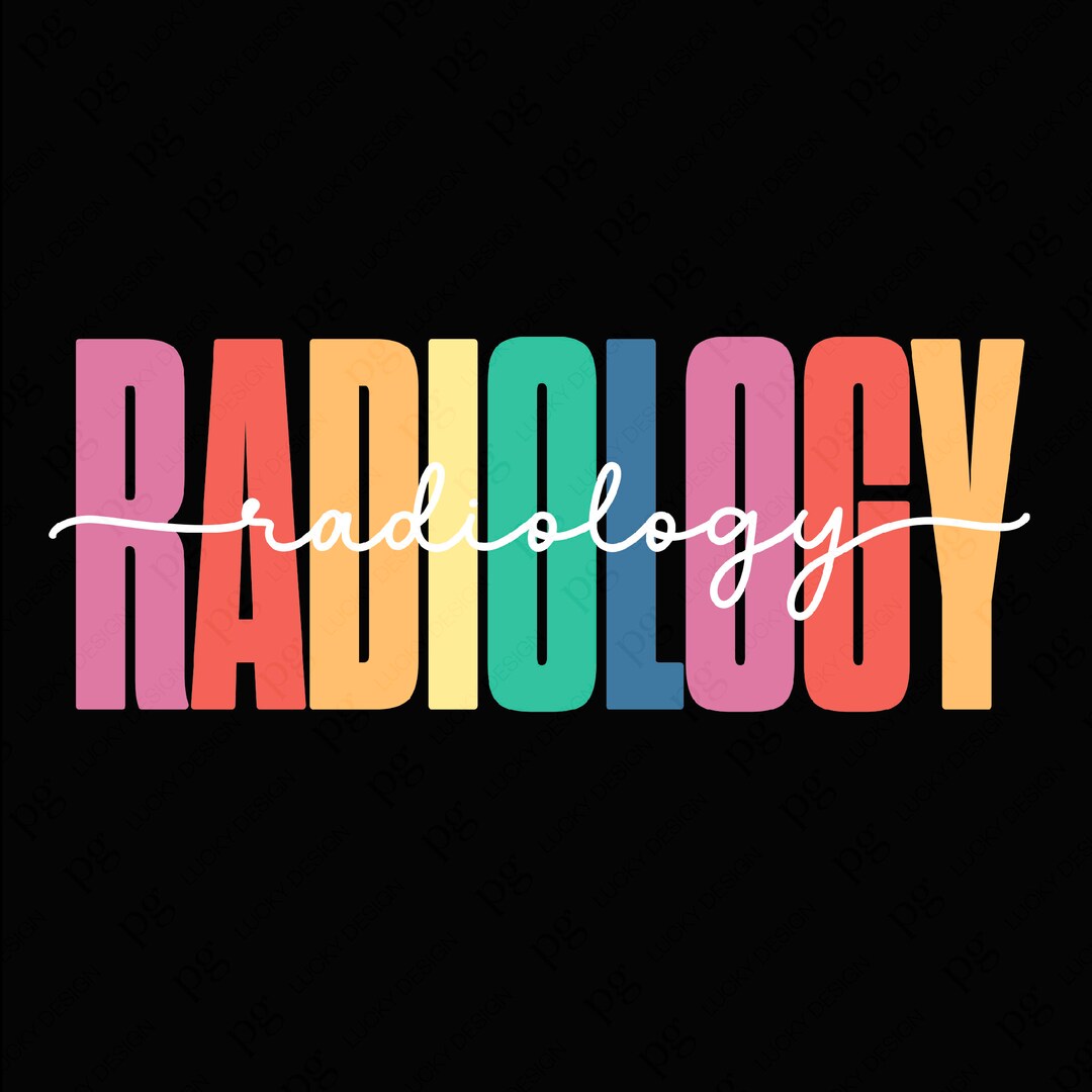 Radiology Svg Pngradiology Life Svg Radiologist Svg Xray - Etsy