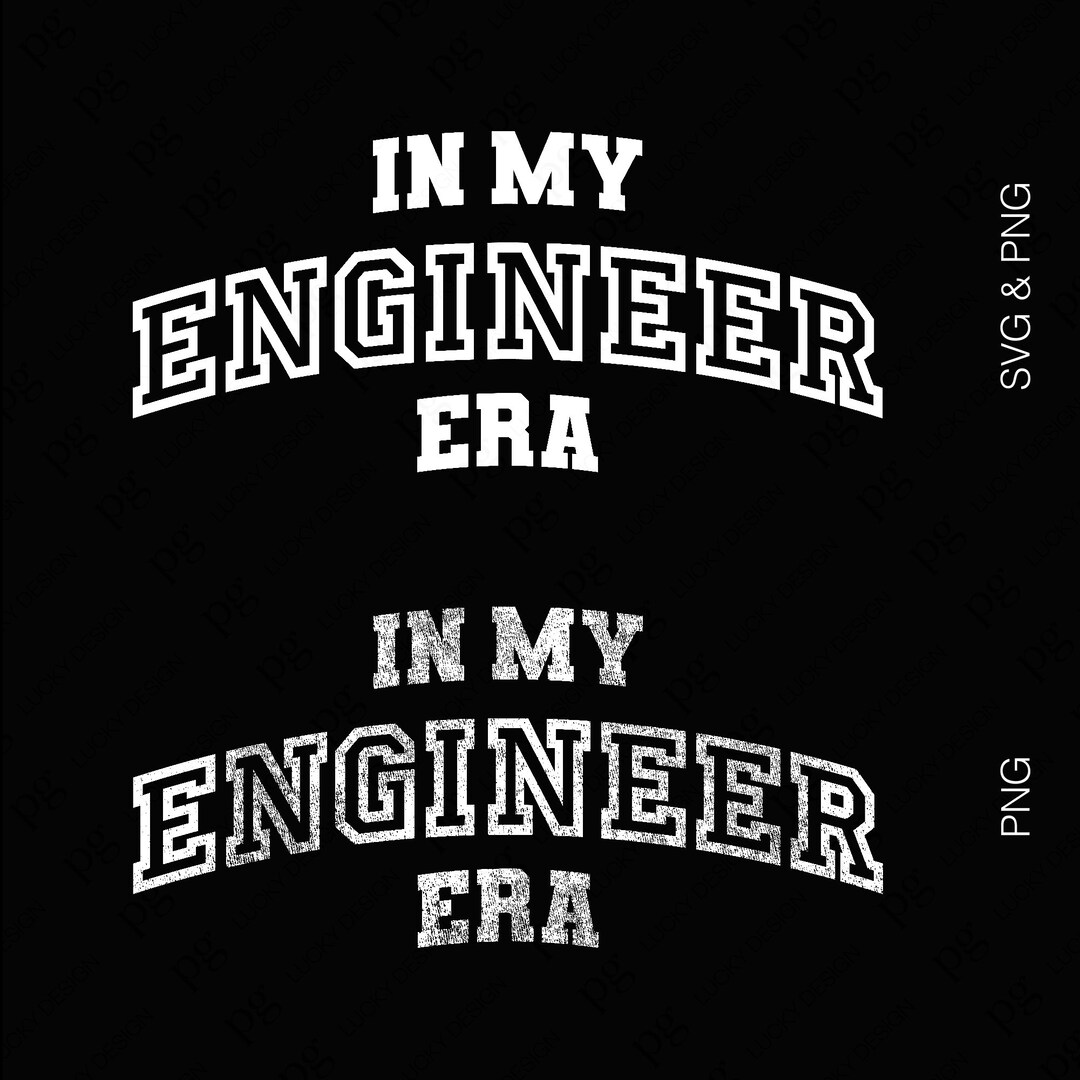 In My Engineer Era Svg Png, Engineer Svg, Retro Engineer Design ...