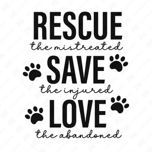 Rescue Save Love Svg Png, Rescue the Mistreated, Save the Injured, Love ...