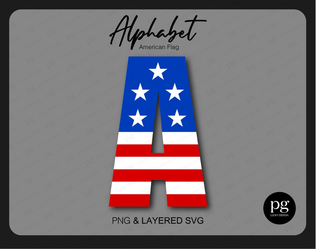 American Flag Alphabet A to Z and Number 0-9 Svg, Usa Flag Letters ...