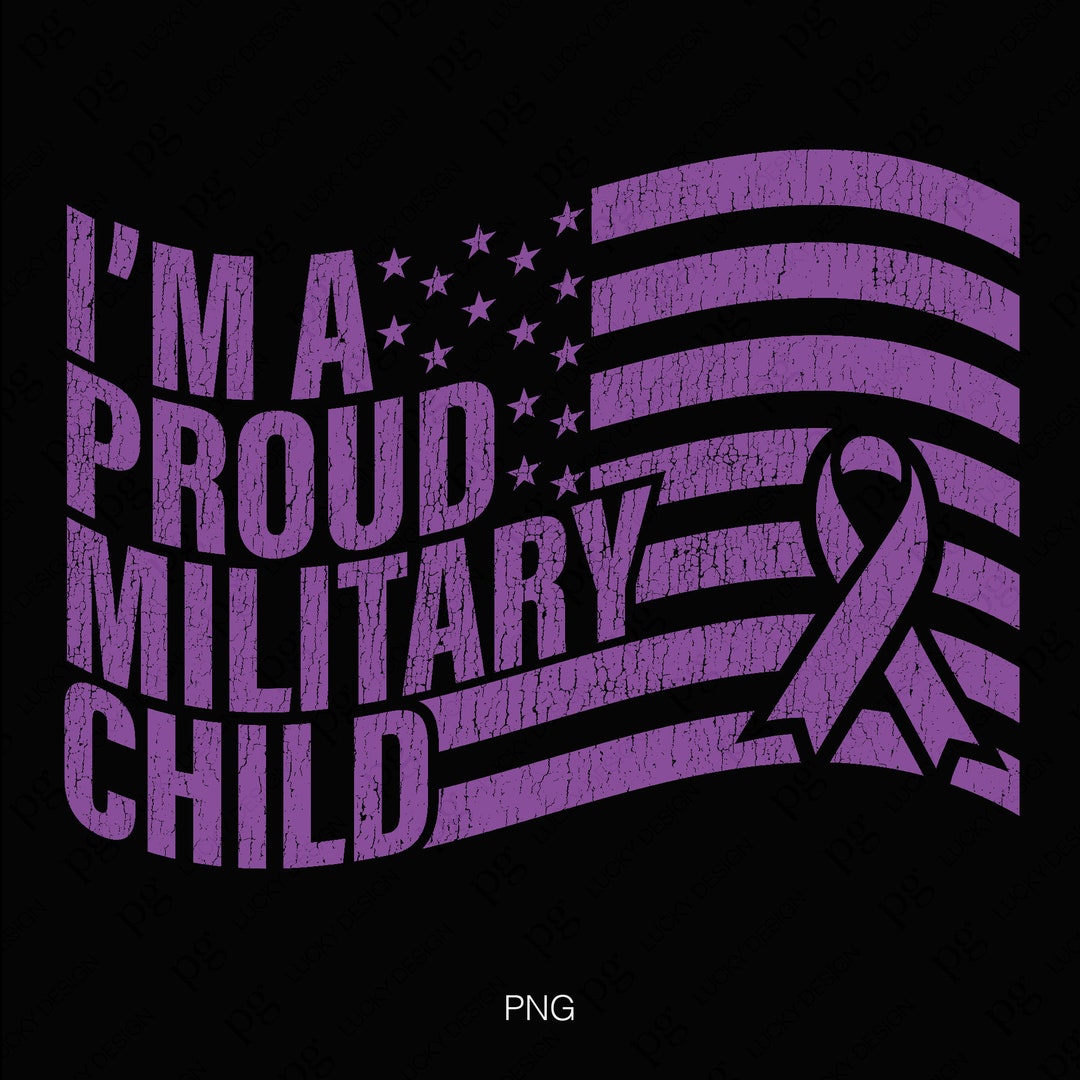 I'm a Proud Military Child Svg Png, Military Child Awareness Svg ...
