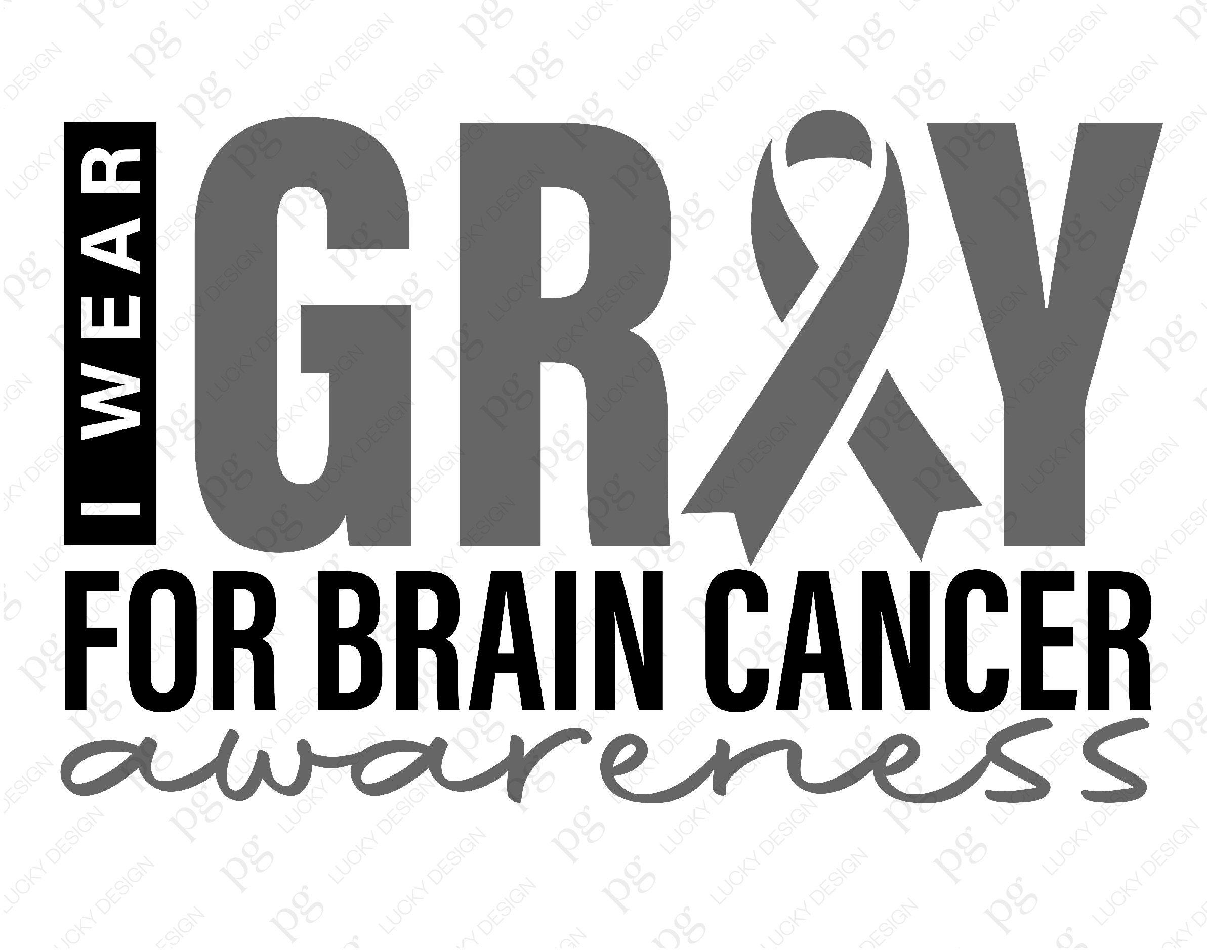 I Wear Gray Svg Png Brain Cancer Awareness Svg Brain Tumor - Etsy