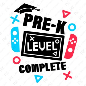 Pre-k Level Complete Svg Png, Game Lover Boy Girl Kids, Funny Gamer Pre ...