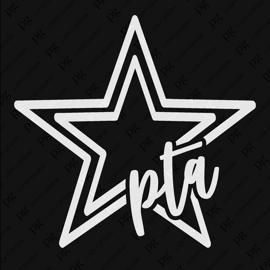 PTA Svg Png, PTA Star Svg, Star Svg, Cool PTA Appreciation Gift Idea ...