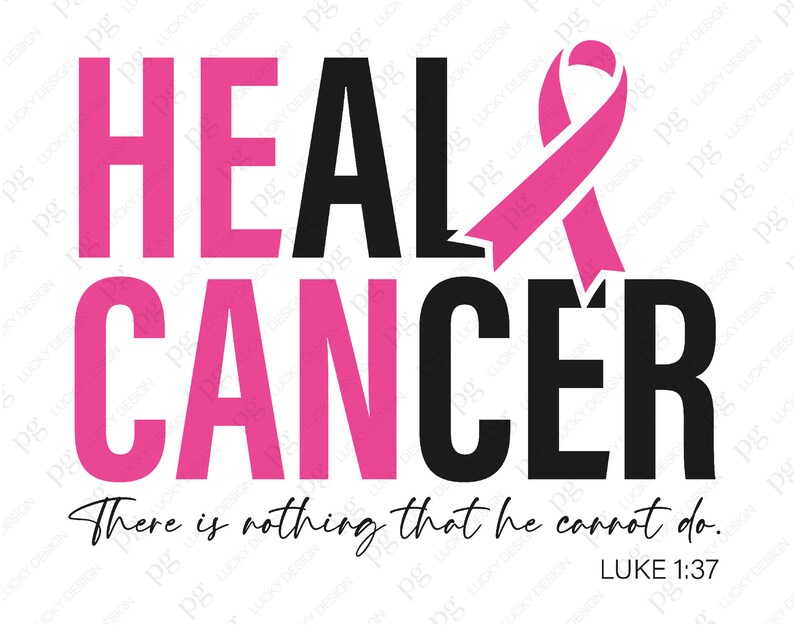 Heal Cancer Svg Png He Can Svg Breast Cancer Awareness Svg - Etsy