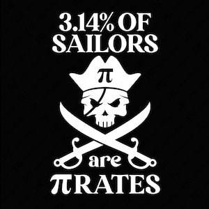 3.14% of Sailors Are Pirates Svg Png, 3.14 Pi Day Svg, School Teacher ...