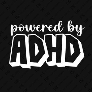 Powered by ADHD Svg Png, Adhd Svg, Mental Health Svg, Adhd Awareness ...