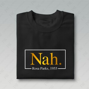 Nah Rosa Parks 1955 Svg, Nah Rosa Parks Svg, Black Power Svg, Empowered ...