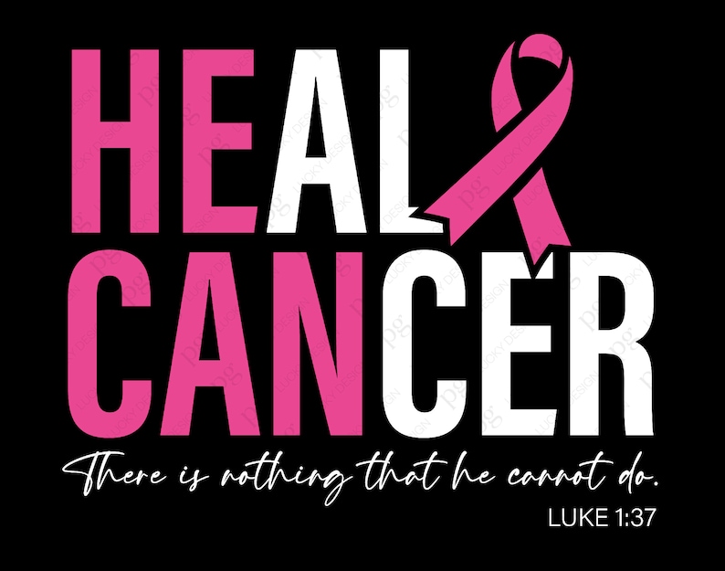 Heal Cancer Svg Png He Can Svg Breast Cancer Awareness Svg - Etsy