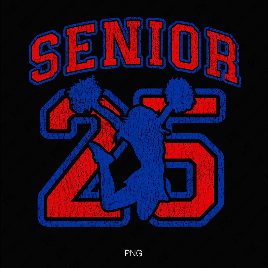 Senior 25 Svg Png, Class of 2022 Svg, Cheer Svg, Senior Graduation ...