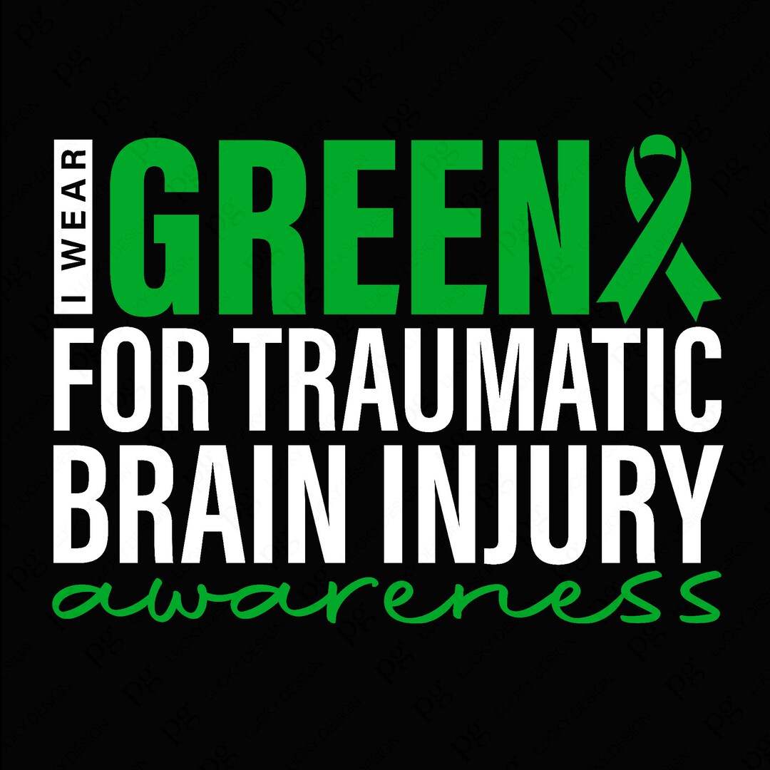 In March I Wear Green Svg Png, Traumatic Brain Injury Awareness Svg ...