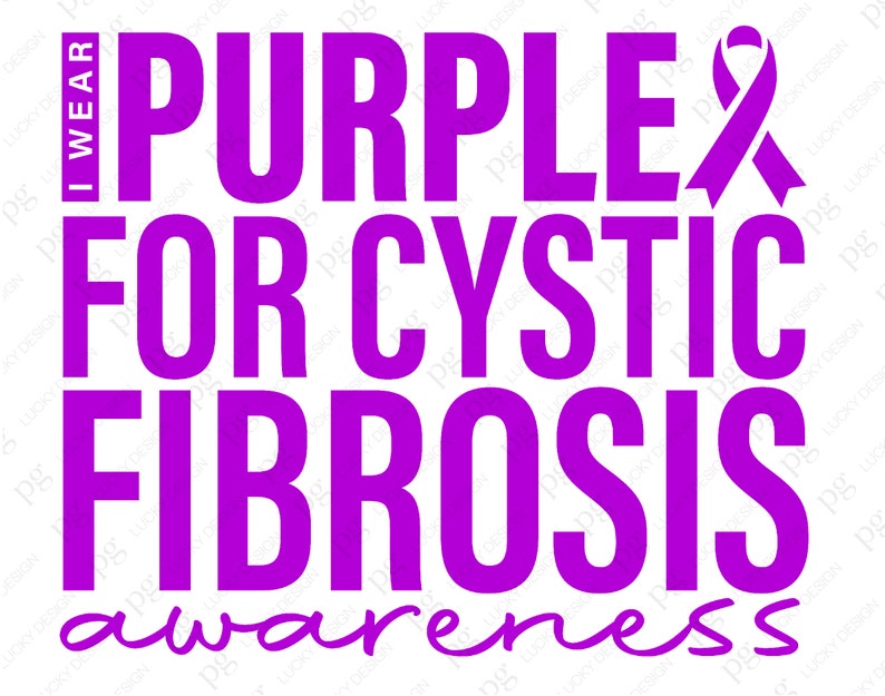 I Wear Purple Svg Png Cystic Fibrosis Awareness Svg Cystic - Etsy