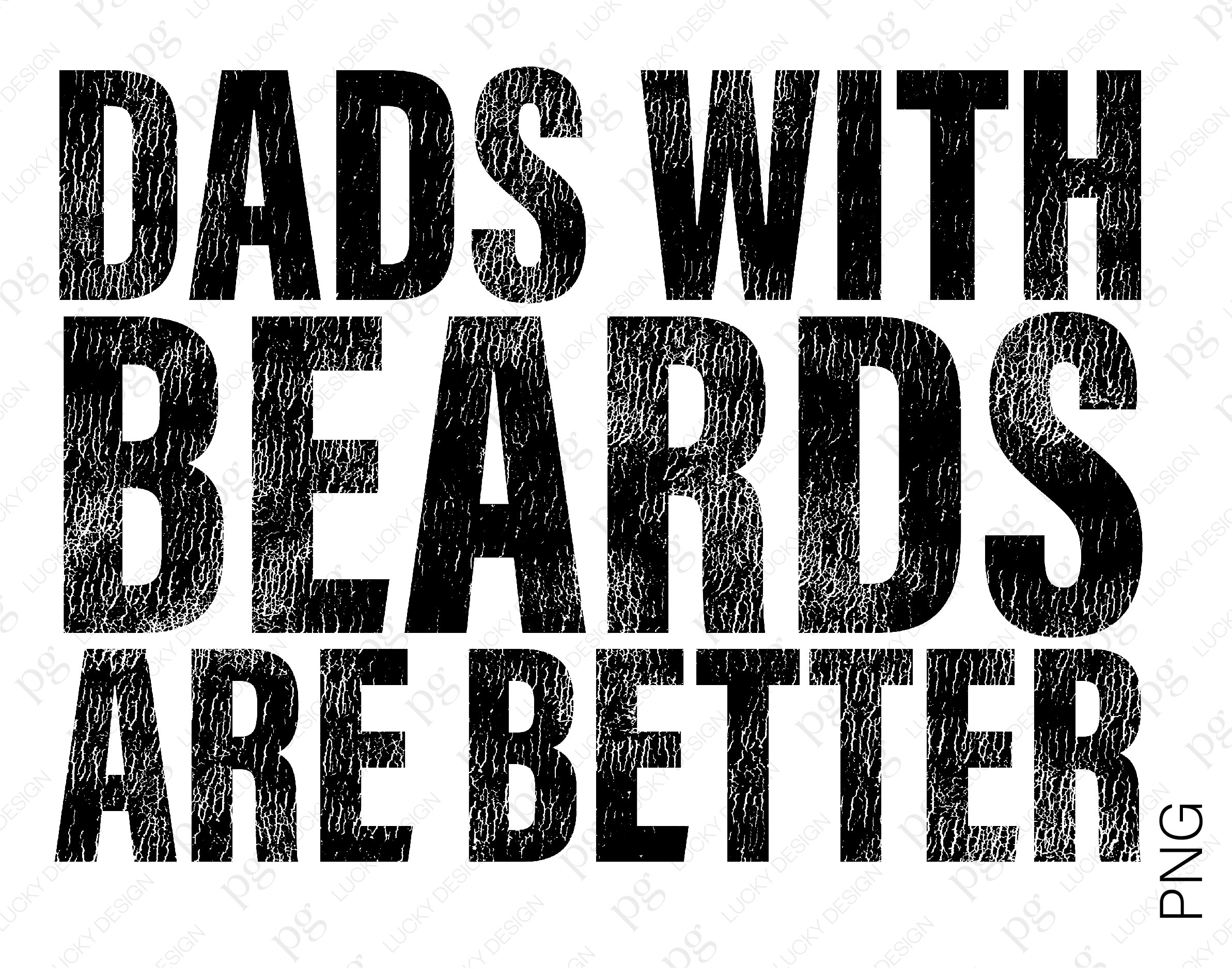 Dads With Beards Are Better Png, Beard Png, Mustache Png, Cool Bearded ...