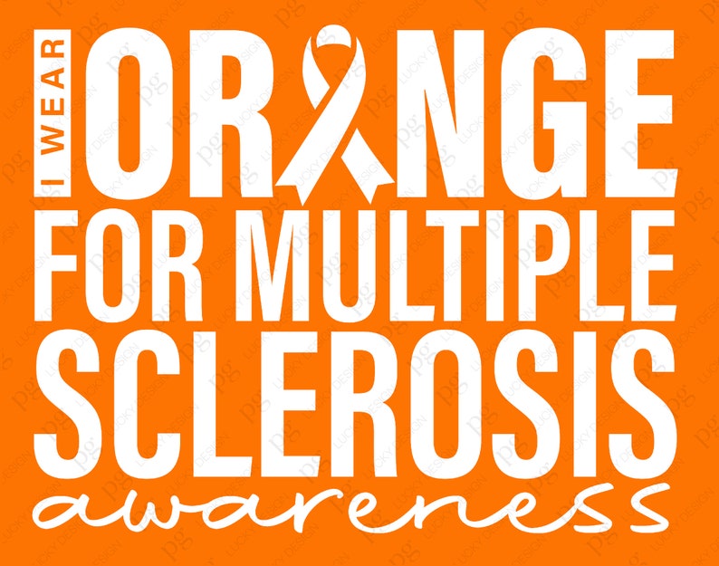 I Wear Orange Svg Png, Multiple Sclerosis Awareness Svg, MS Warrior Svg ...