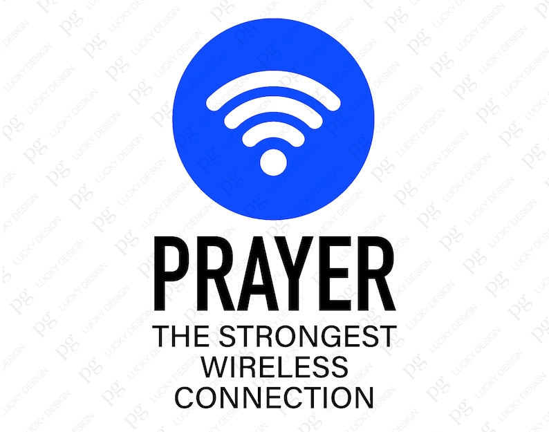 Prayer the Strongest Wireless Connection Svg Pngreligious - Etsy