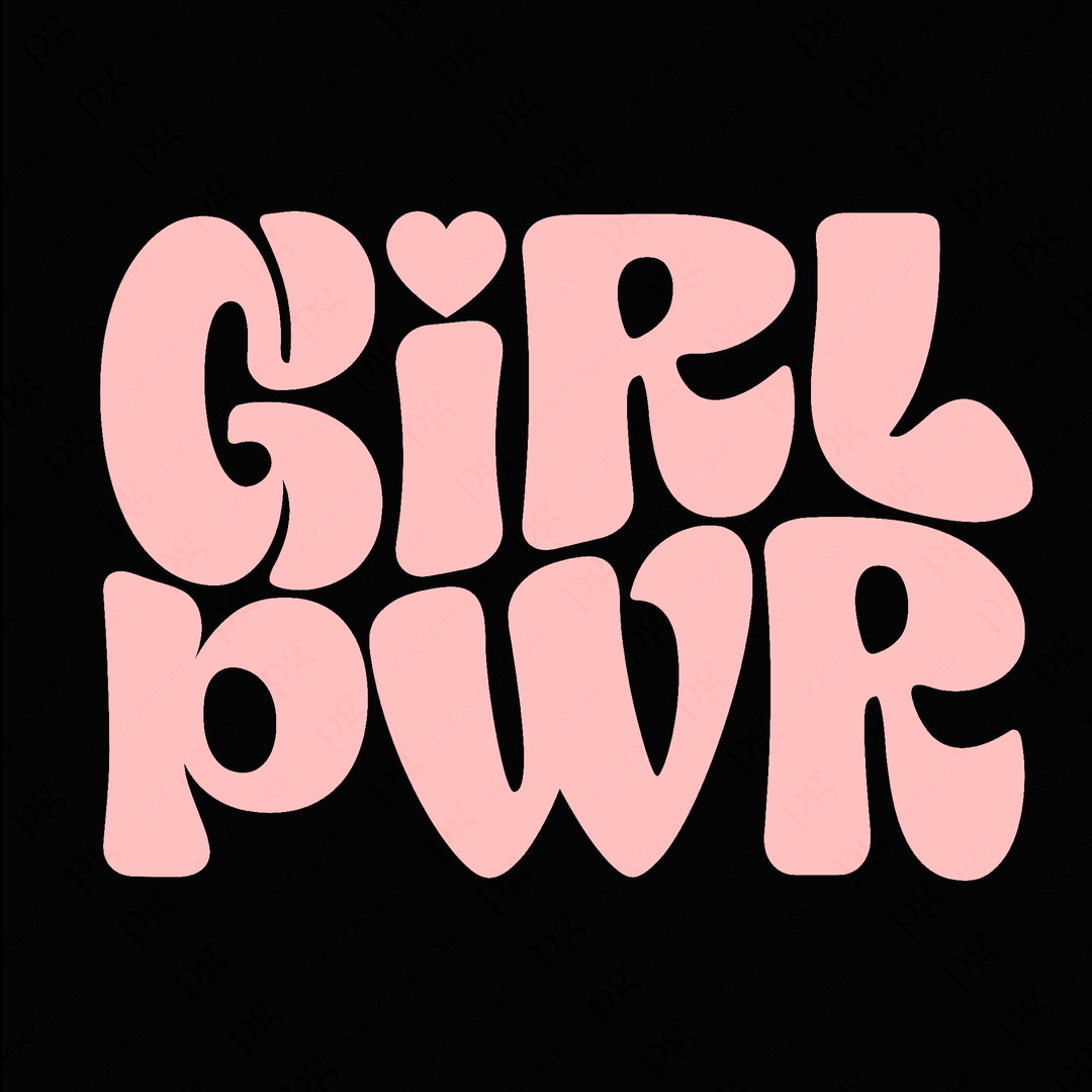 Girl PWR Svg Png, Girl Power Svg, Feminist Svg, Strong Woman Svg ...
