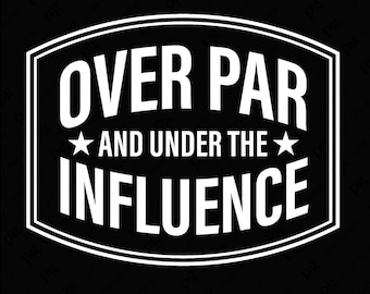 Embroidered Over Par, and Under the Influence Foam Trucker Hat – Funny ...