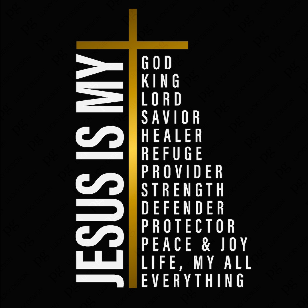 Jesus is My Everything Svg, Jesus God Cross Christian Motivation ...