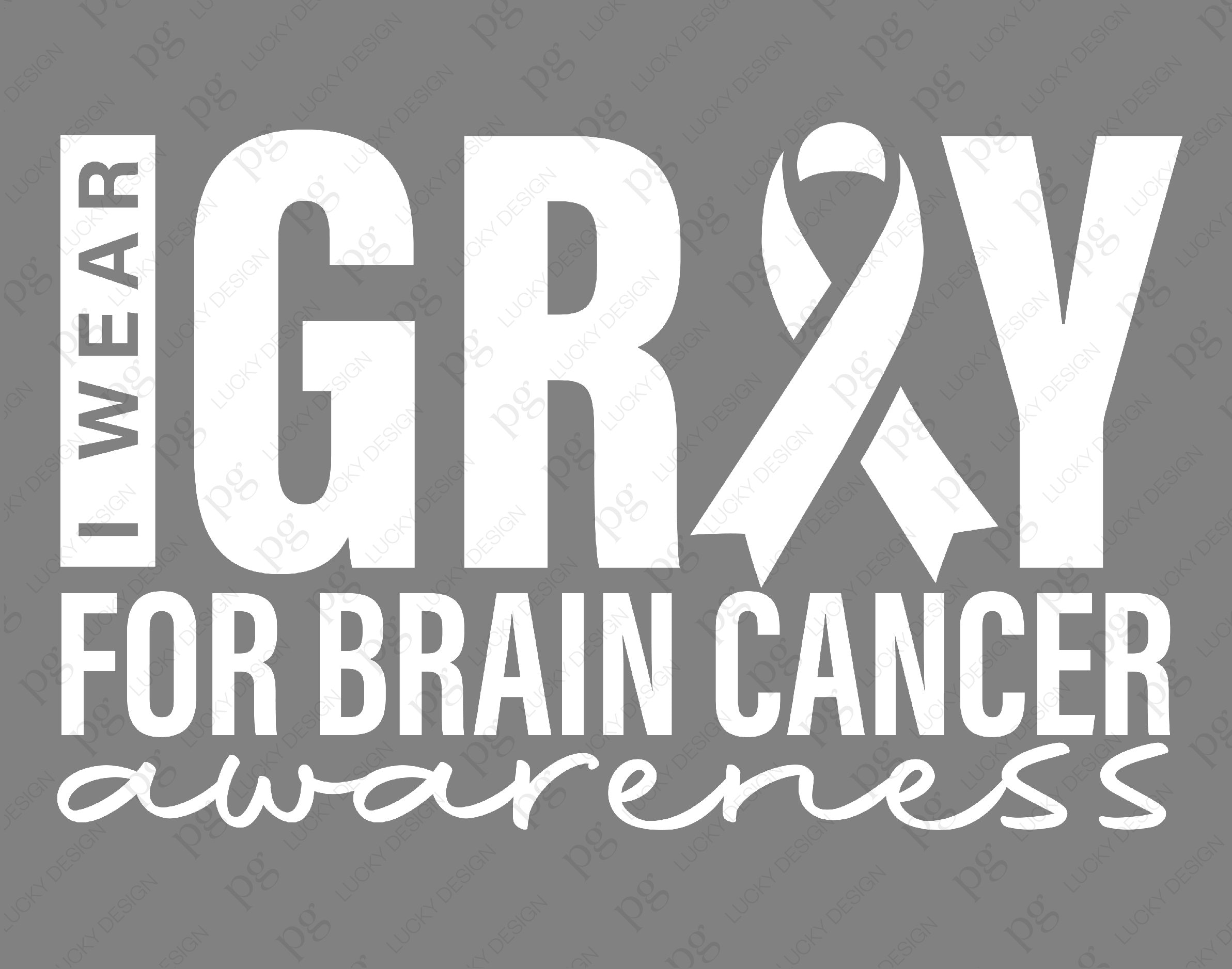 I Wear Gray Svg Png Brain Cancer Awareness Svg Brain Tumor - Etsy
