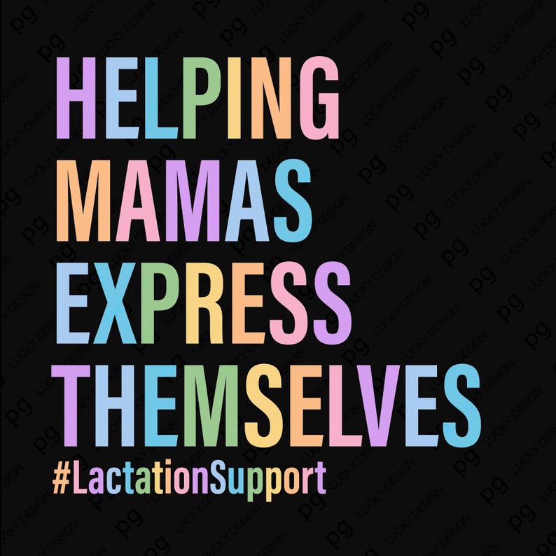 Helping Mamas Express Themselves Svg Png, Lactation Support Svg ...
