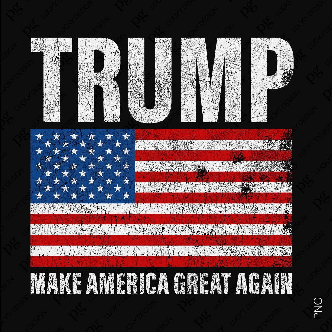 Make America Great Again Svg Png, Distressed Trump Flag Png, President ...