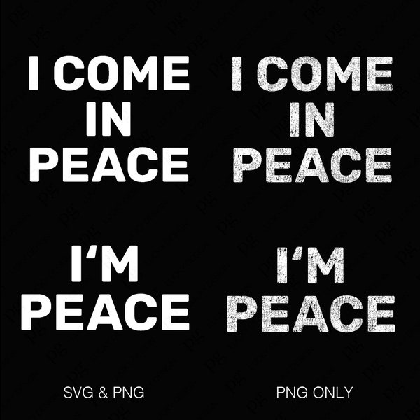 I Come in Peace and Im Peace Shirts - Etsy