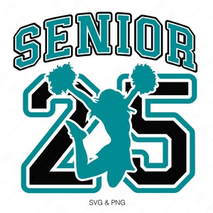 Senior 25 Svg Png, Class of 2025 Svg, Cheer Svg, Senior Graduation ...