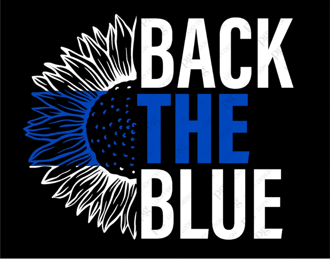 Back the Blue Svg Png, Thin Blue Line Svg, Police Svg, Support Police ...