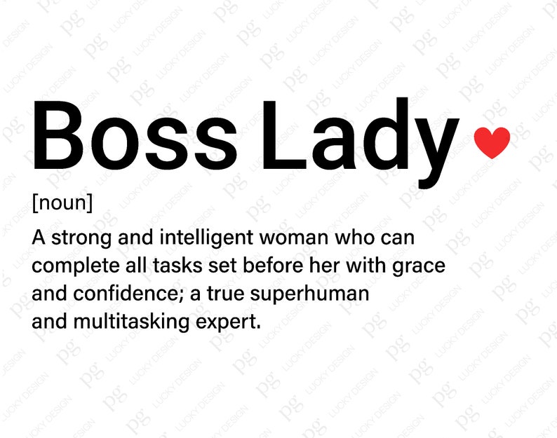 Boss Lady Definition Svg, Boss Woman Svg, Woman Definition Svg, Boss ...