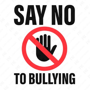 Say No to Bullying Svg Png, Stop Bullying Svg, End Bullying Svg ...