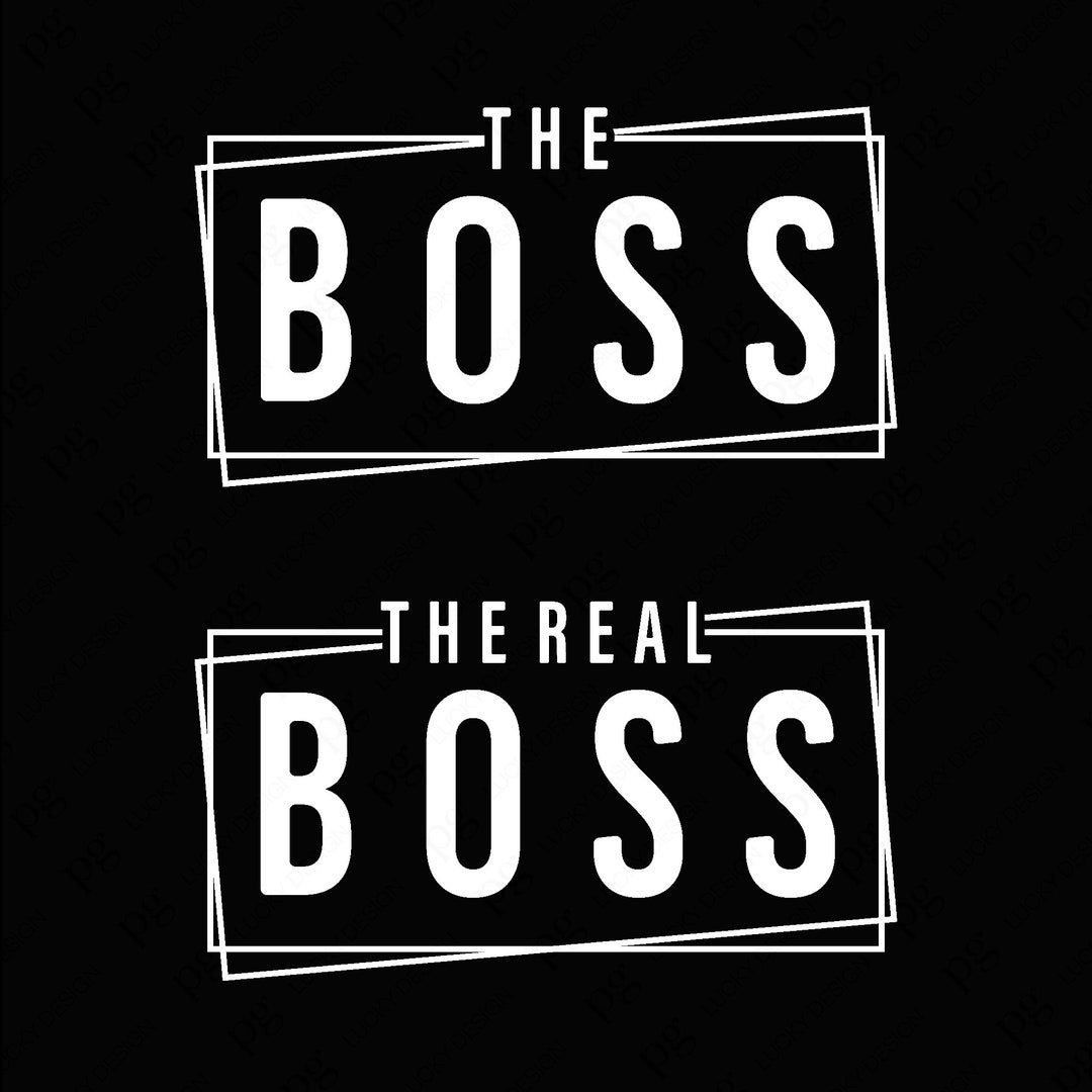 2 Design the Boss the Real Boss Svg Png, Couple Matching Svg, Wedding ...