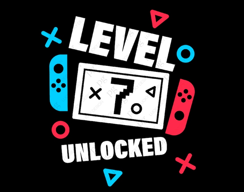Level 7 Unlocked Svg 7th Birthday Boy Girl Kids Seven Years | Etsy