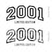 2001 Limited Edition Svg Png, 2001 Svg, 2001 Png, Birthday 2001 Png ...