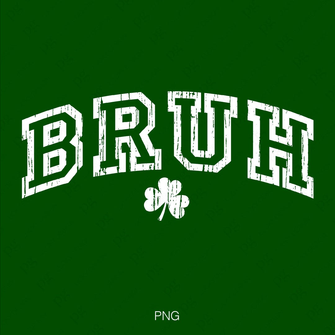 Bruh St Patricks Day SVG Png, Bruh Irish Svg, Saint Patricks Day Kids ...