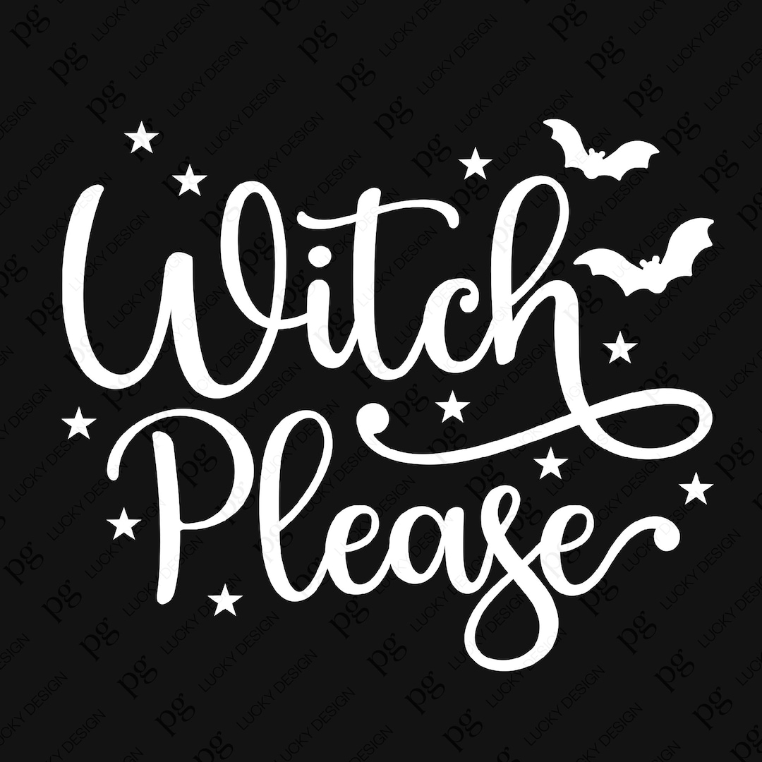 Bruja por favor svg png, bruja svg, brujas divertidas amante cita ...