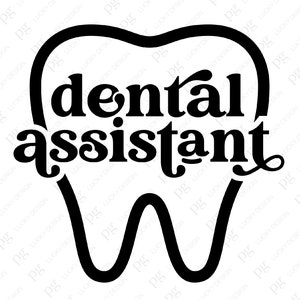 Dental Assistant Svg Png, Dentist Svg, Dental Svg, Dentist Appreciation ...