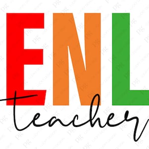ENL Teacher Svg Png, Enl Teacher Squad Svg, English New Language Svg ...
