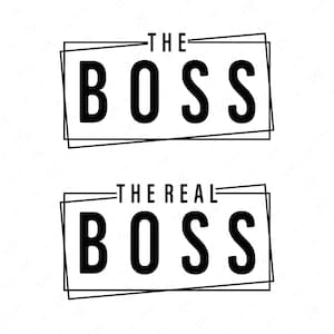 2 Design the Boss the Real Boss Svg Png, Couple Matching Svg, Wedding ...