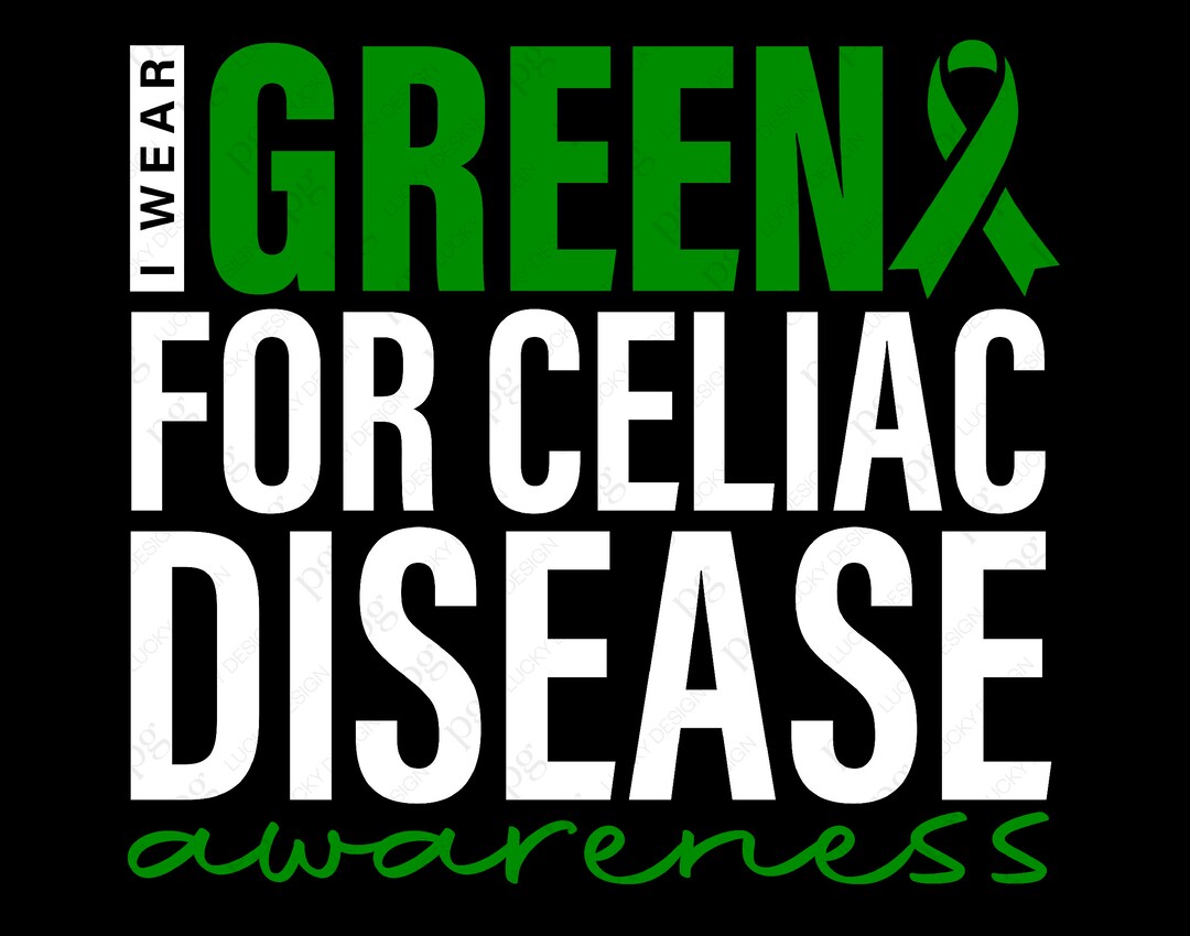 I Wear Green Svg Png, Celiac Awareness Svg, Celiac Svg, Celiac Disease ...