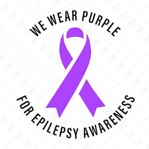 We Wear Purple for Epilepsy Awareness Svg Png, Epilepsy Svg, Purple ...