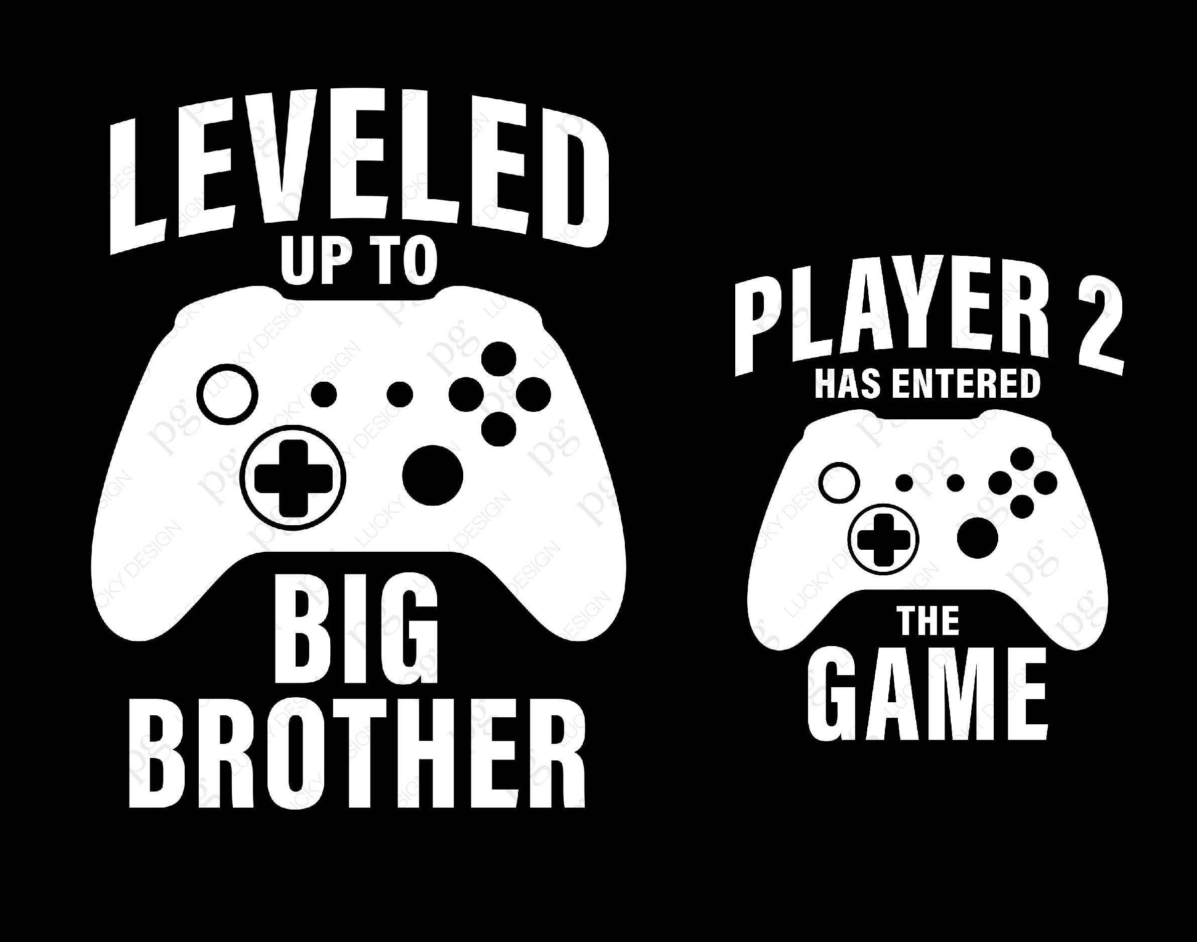Leveled up to Big Brother Svg Png, Player 2 Has Entered the Game Svg ...