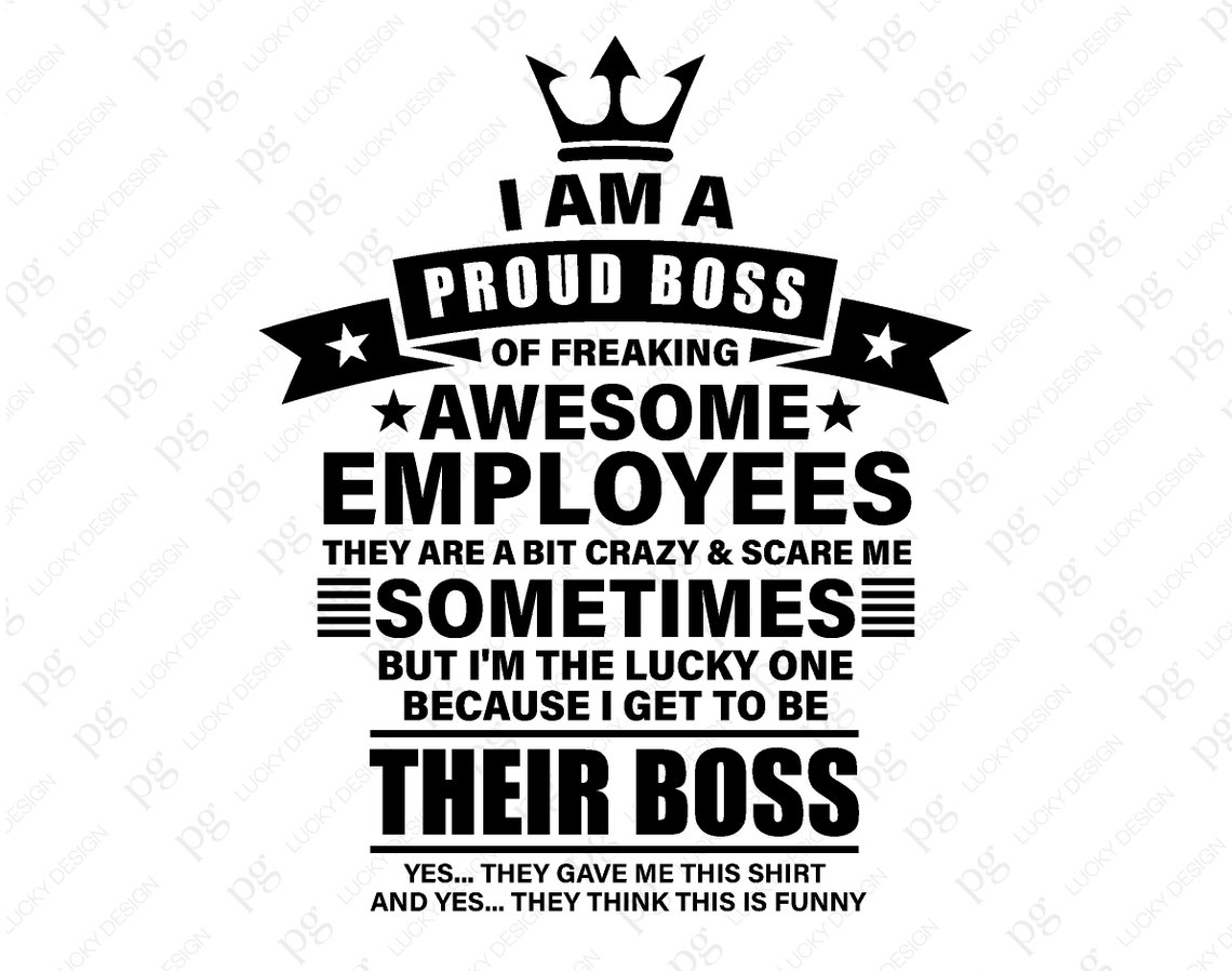I'm A Proud Boss of Freaking Awesome Employees Svg Funny - Etsy