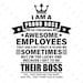 I'm A Proud Boss of Freaking Awesome Employees Svg, Funny Boss's Day ...