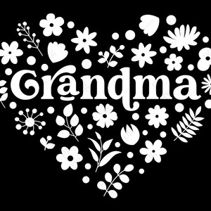 Grandma Heart Floral Svg Png, Grandma Flower Svg, Wildflower Svg, Gifts ...