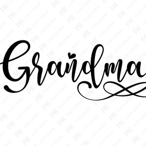 Grandma Script Svg Png, Grandma Svg, Grandparent Svg, Best Grandma ...