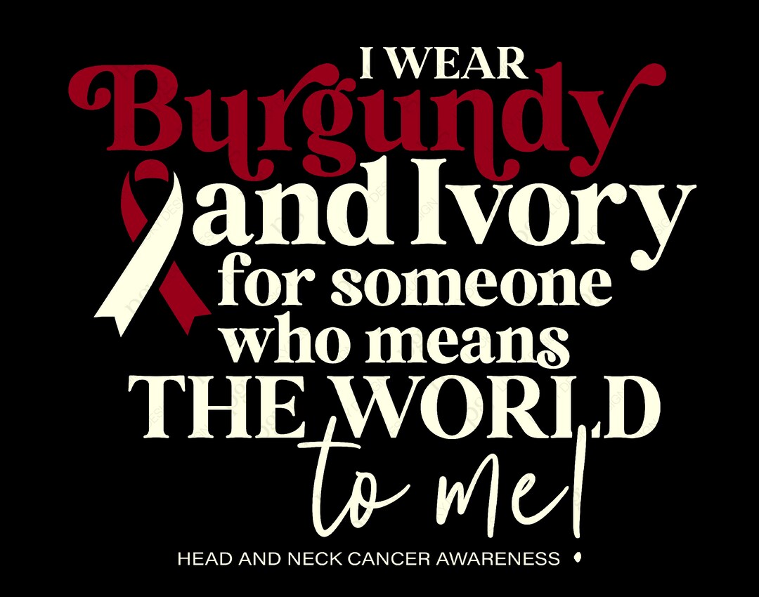 I Wear Burgundy and Ivory Svg Png, Nobody Fights Alone Svg, Head and ...