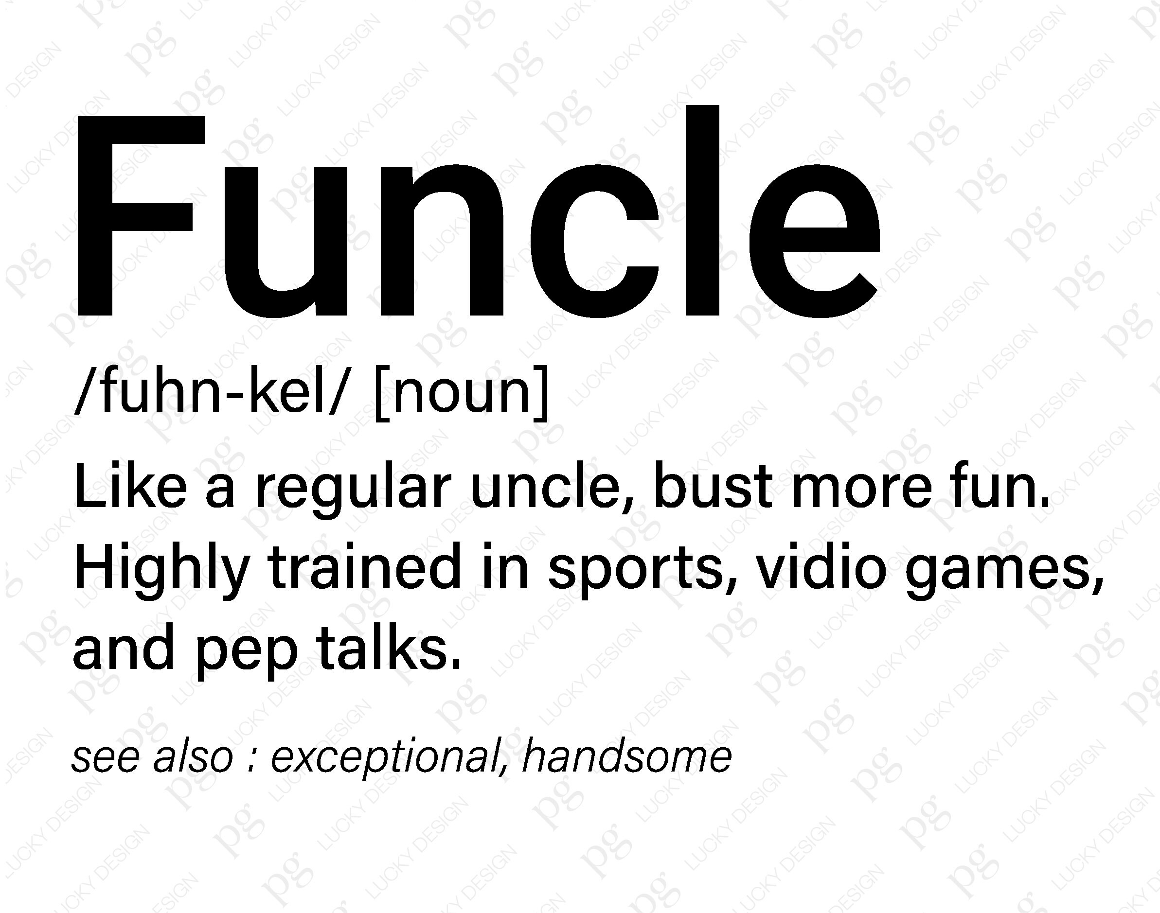 Funcle Definition Svg Funcle Svg Funny Saying Quote Perfect - Etsy