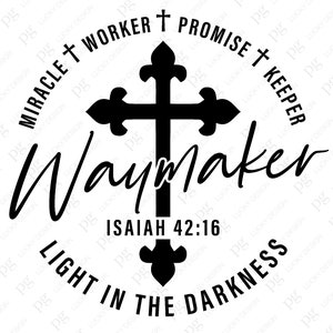 Cross Svg, Waymaker Svg Png, Miracle Worker Promise Keeper Light in the ...