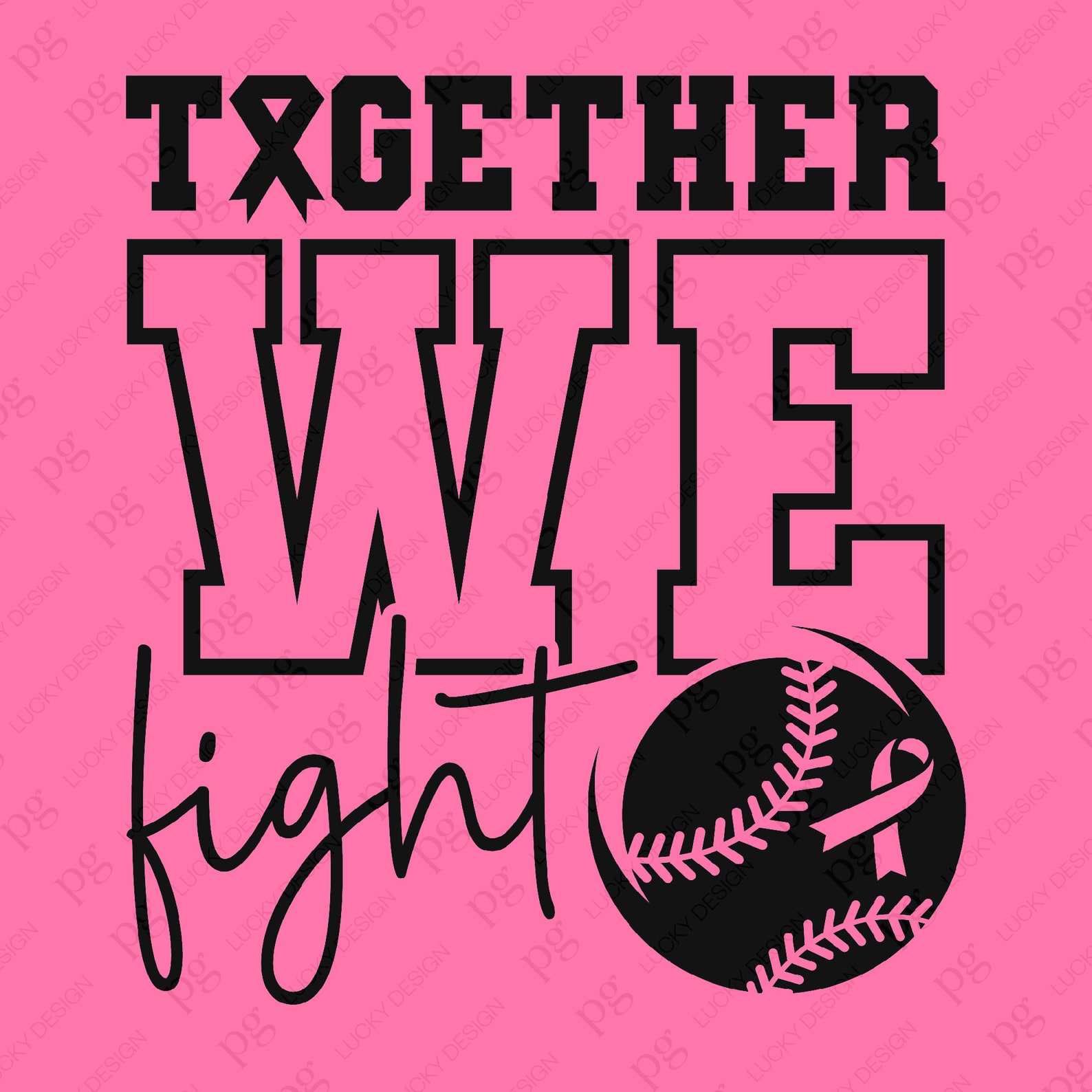 Together We Fight Svg Png, Breast Cancer Awareness Svg, Softball Breast ...